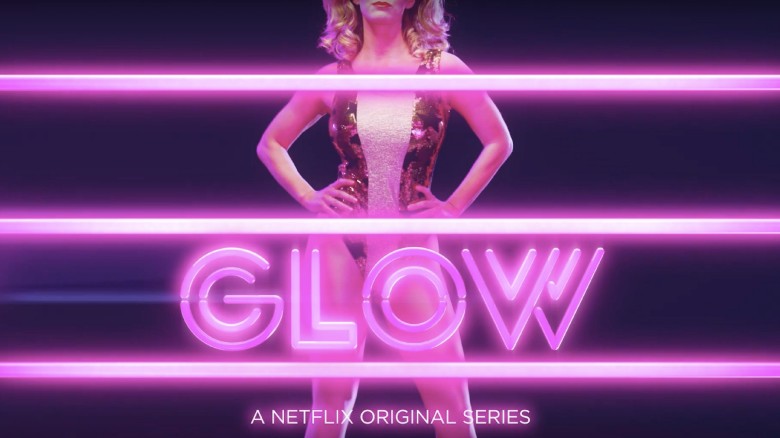 See The First Teaser For Netflix's Female Wrestling Comedy GLOW